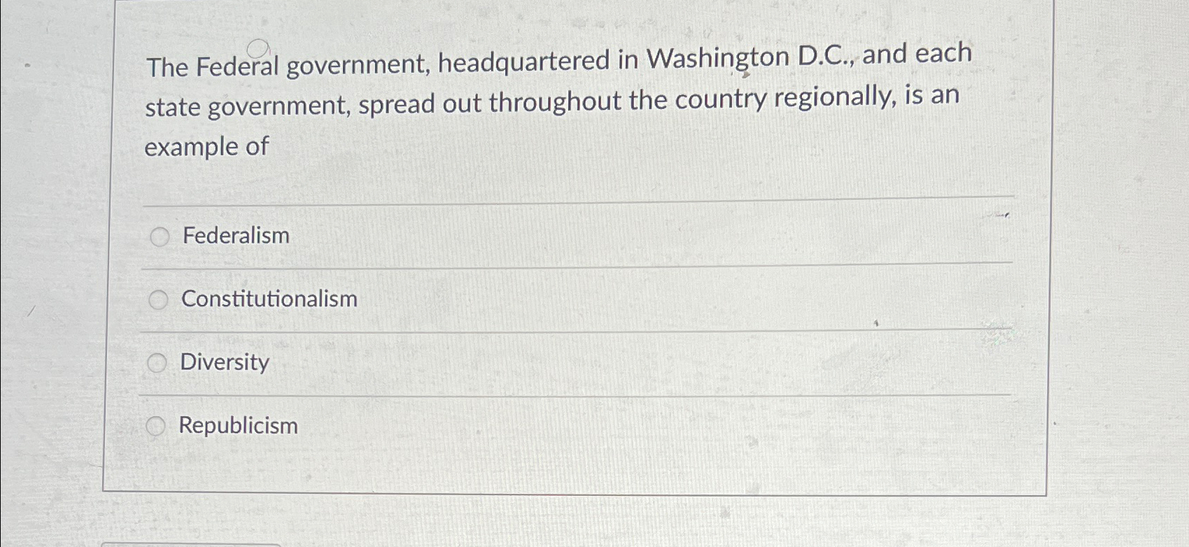 Solved The Federal government, headquartered in Washington | Chegg.com