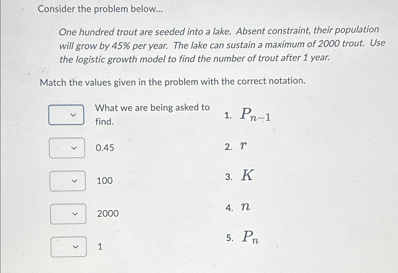Solved Consider the problem below...One hundred trout are | Chegg.com