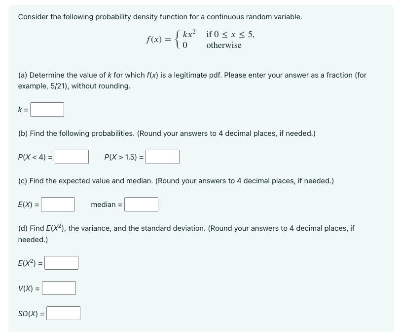Solved Consider the following probability density function | Chegg.com
