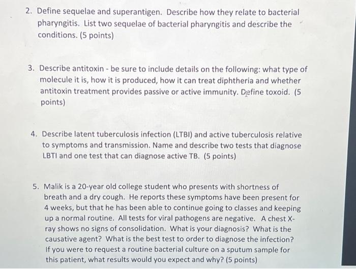 Solved 2. Define sequelae and superantigen. Describe how | Chegg.com
