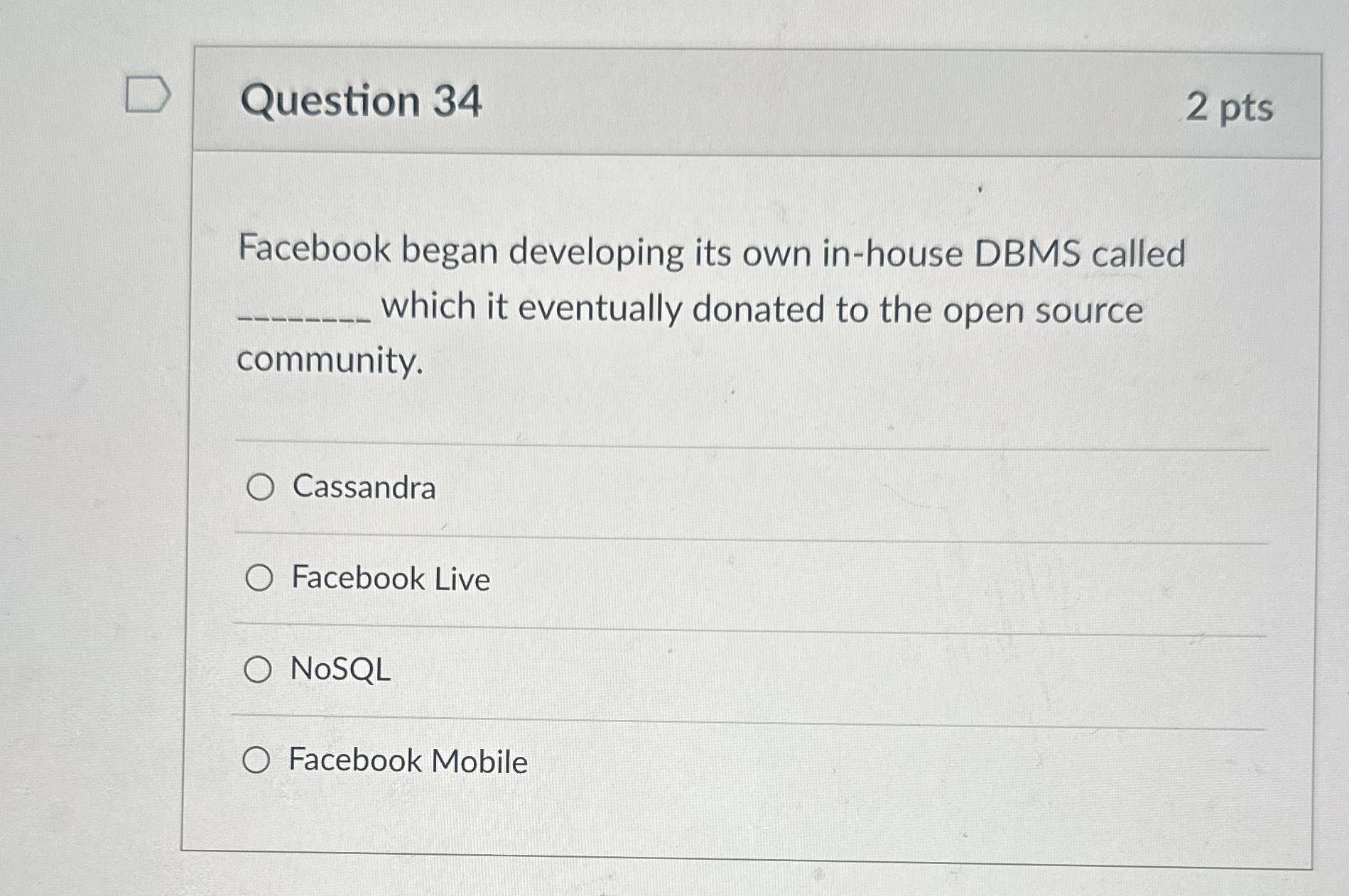 Solved Question 342ptsFacebook began developing its own | Chegg.com