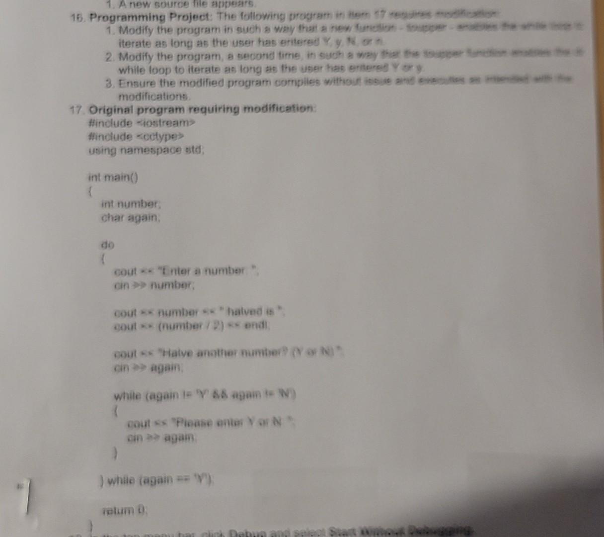Solved 1. A new source file appears. iterate as long as the | Chegg.com