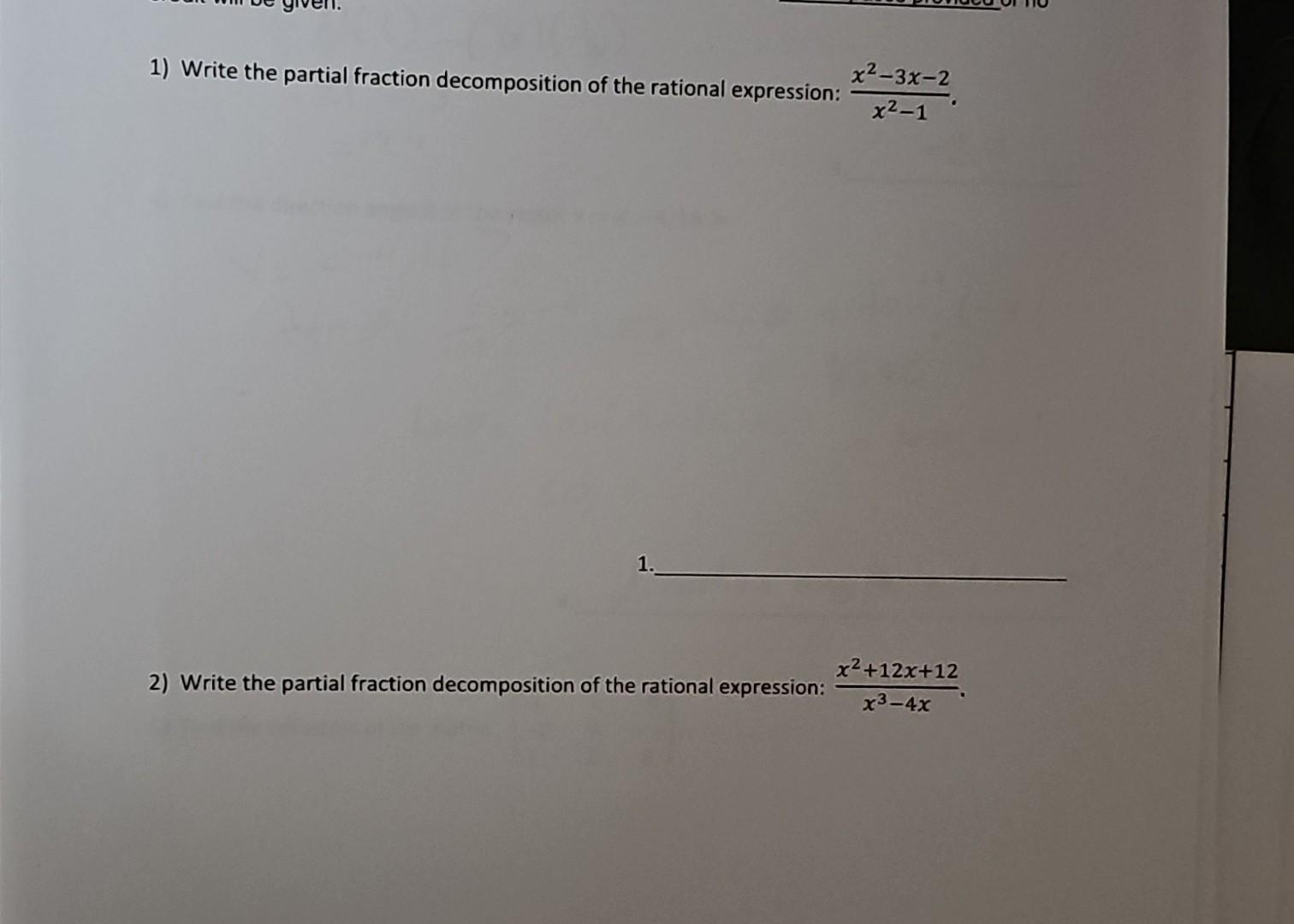 Solved 1) Write the partial fraction decomposition of the | Chegg.com