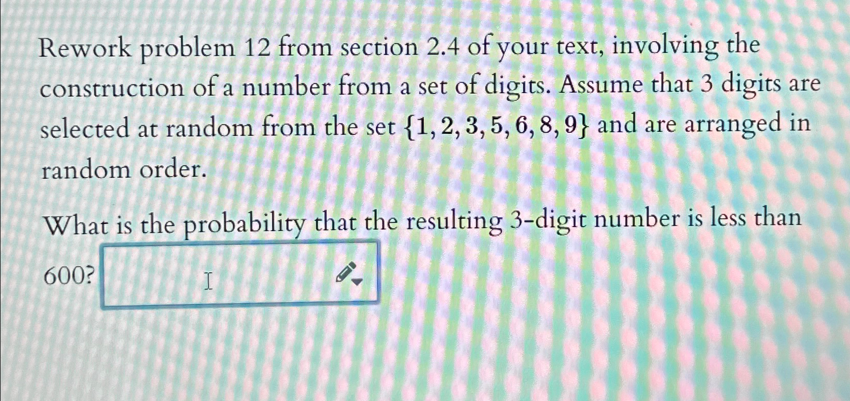 Solved Rework problem 12 ﻿from section 2.4 ﻿of your text, | Chegg.com
