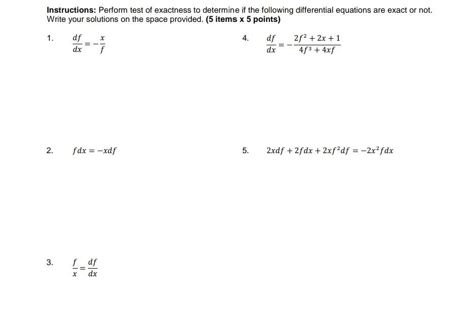 Solved Instructions: Perform test of exactness to determine | Chegg.com