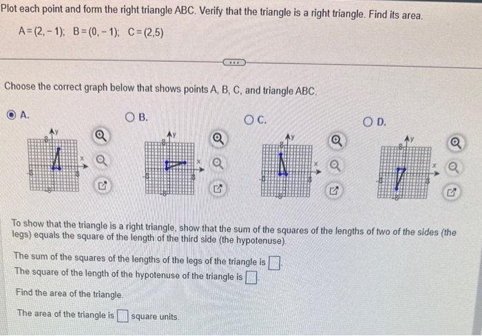 Solved Plot each point and form the right triangle ABC. | Chegg.com