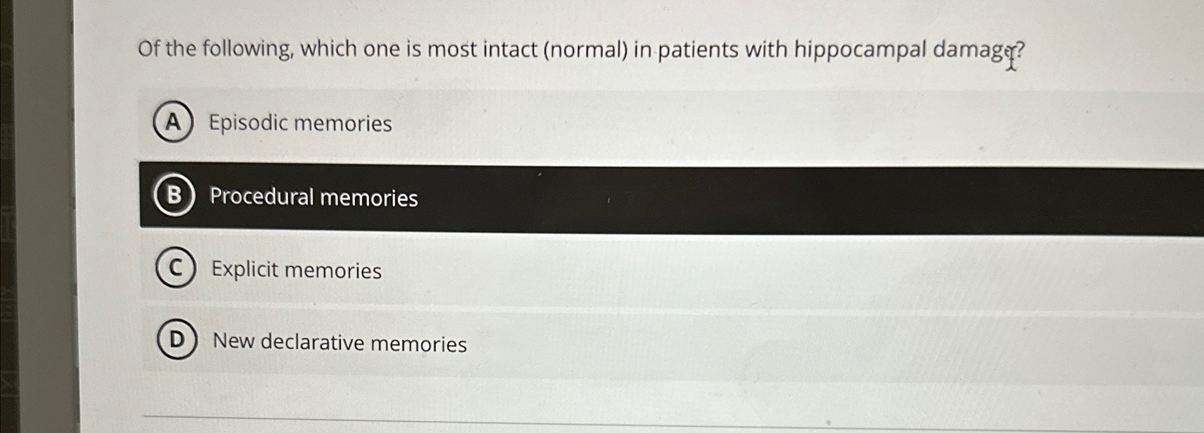 Solved Of the following, which one is most intact (normal) | Chegg.com