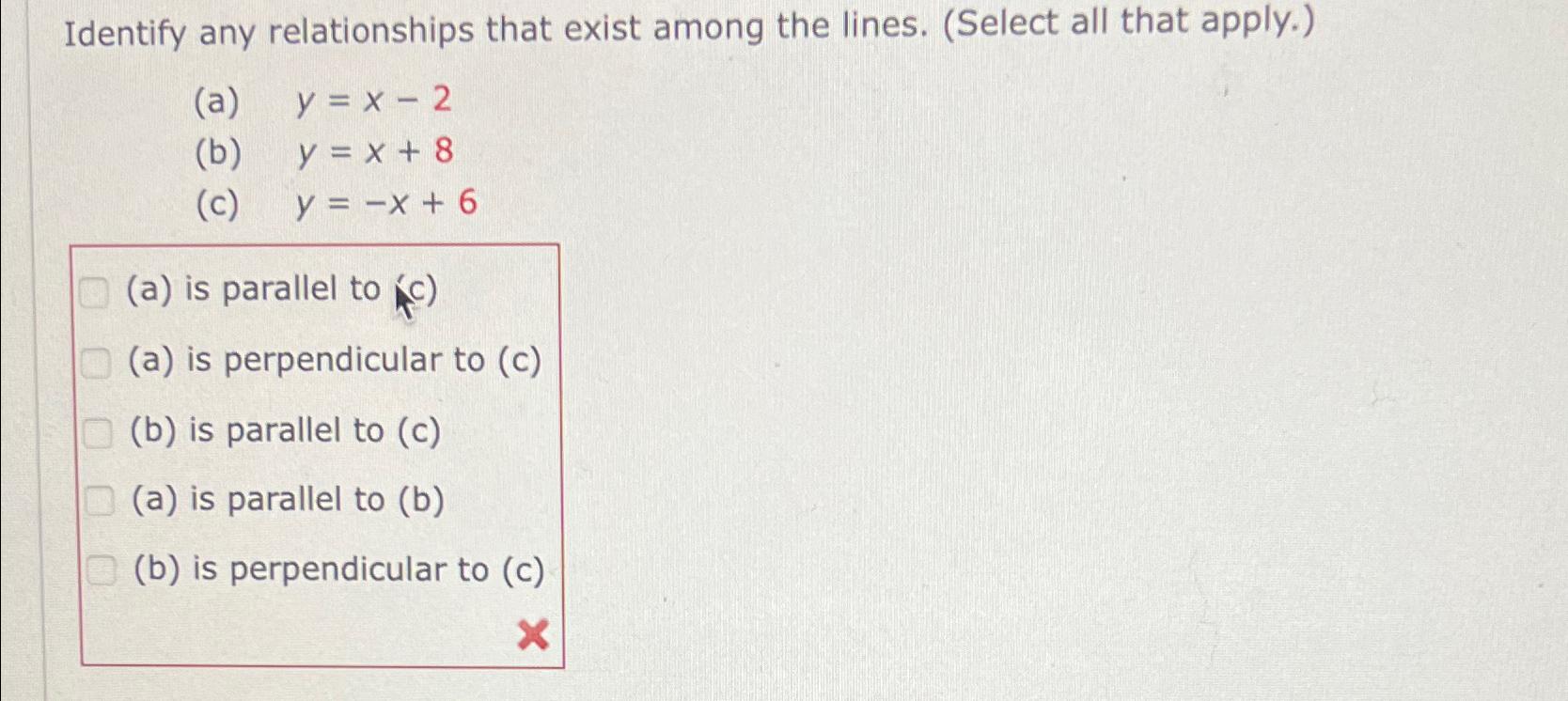 Solved Identify any relationships that exist among the | Chegg.com