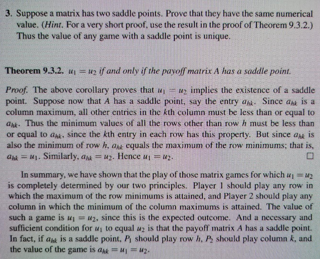 Solved 3. Suppose a matrix has two saddle points. Prove that | Chegg.com