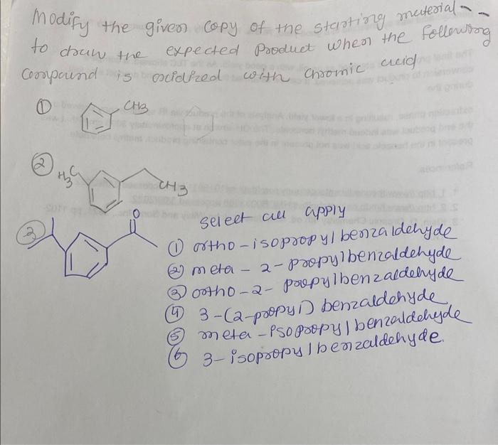 Solved Modify the given copy of the starting metterial- to | Chegg.com