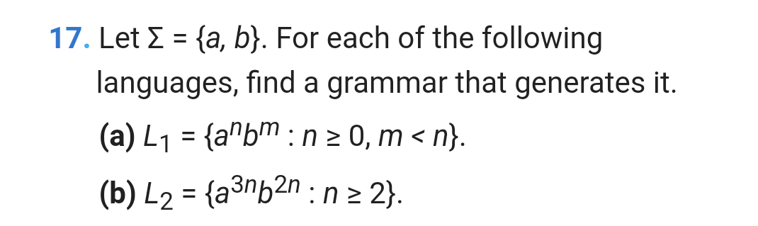 Solved 17. Let Σ={a,b}. For each of the following languages, | Chegg.com