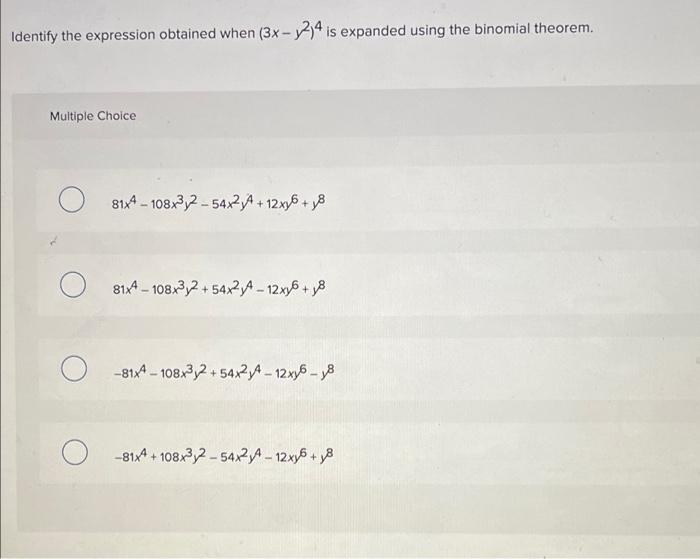 Solved Identify the expression obtained when (3x - 24 is | Chegg.com