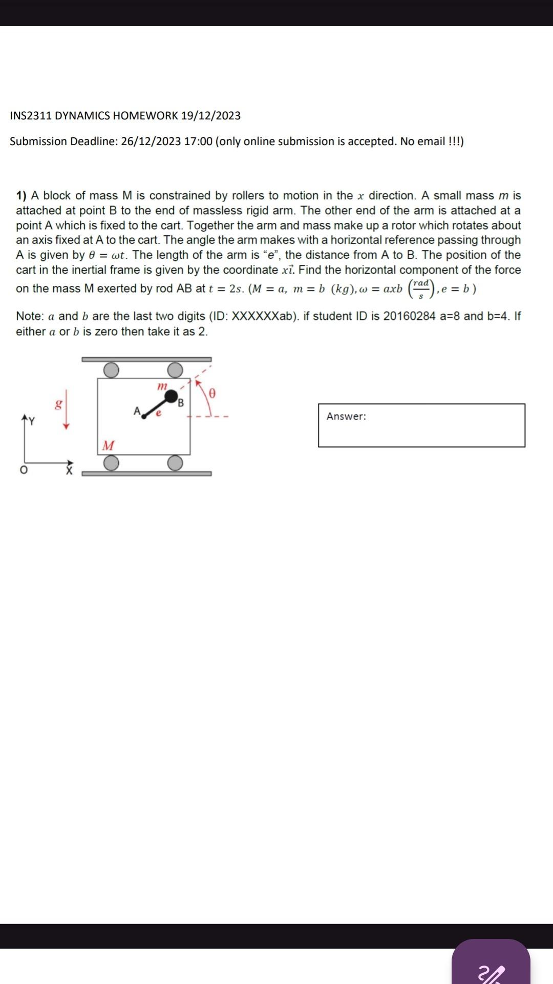 Solved INS2311 DYNAMICS HOMEWORK 19/12/2023 Submission | Chegg.com