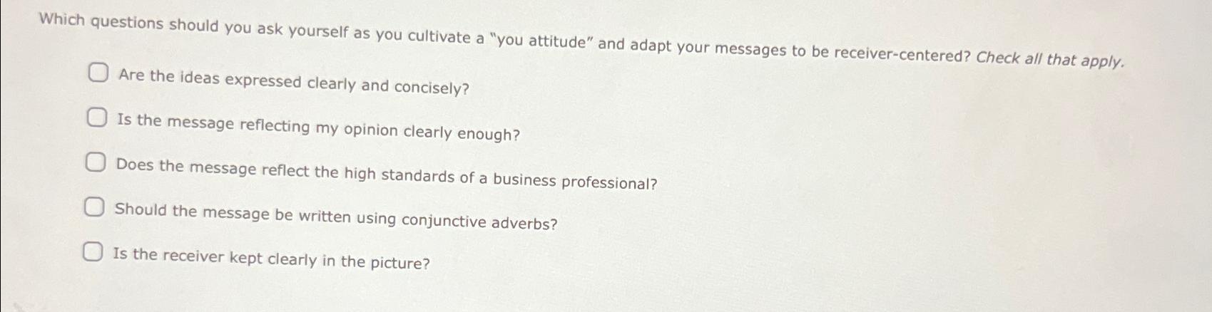 Solved Which questions should you ask yourself as you | Chegg.com