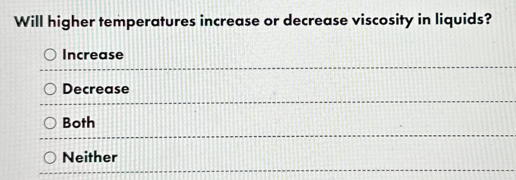 Solved Will higher temperatures increase or decrease | Chegg.com