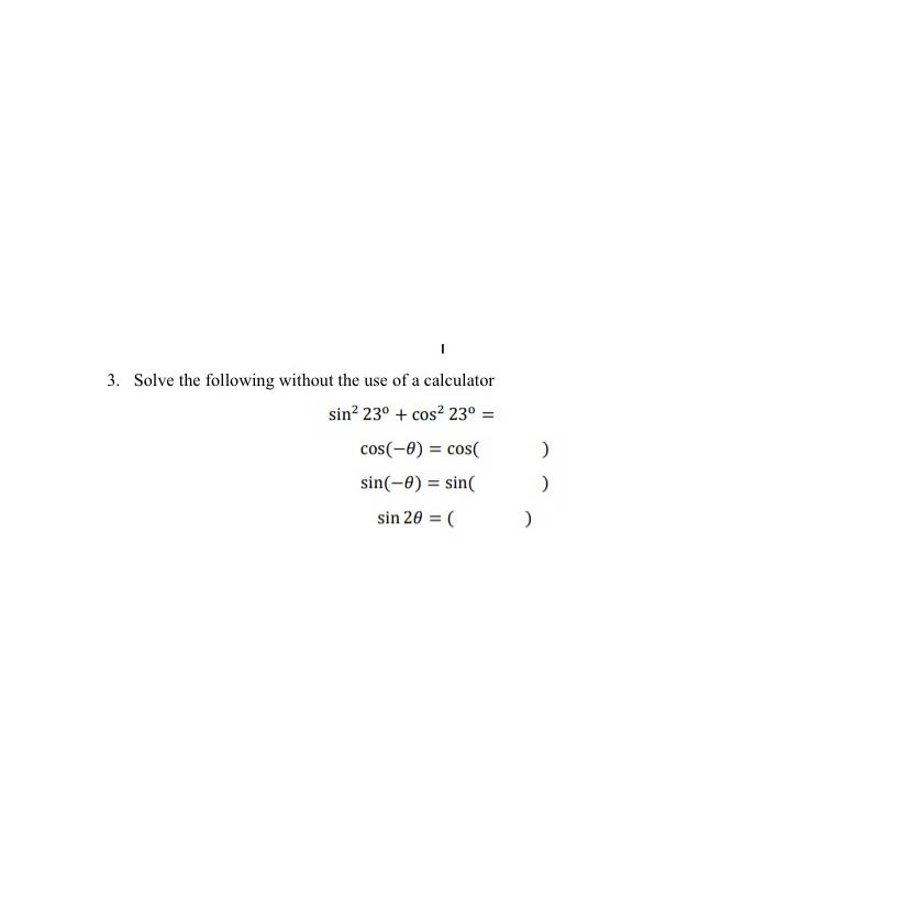 Solved I3. ﻿Solve the following without the use of a | Chegg.com