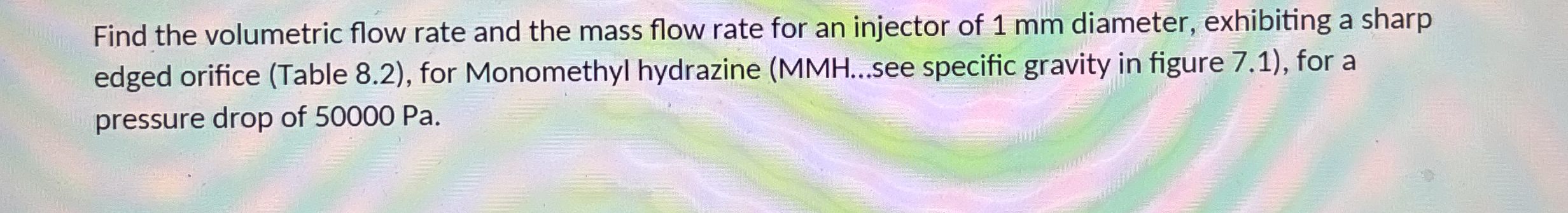 Solved Find the volumetric flow rate and the mass flow rate | Chegg.com