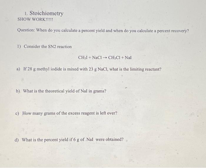 Solved SHOW WORK!!!!!! Question: When do you calculate a | Chegg.com