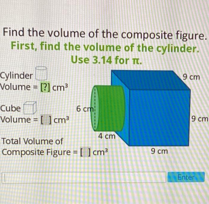 Solved Find the volume of the composite figure. First, find | Chegg.com