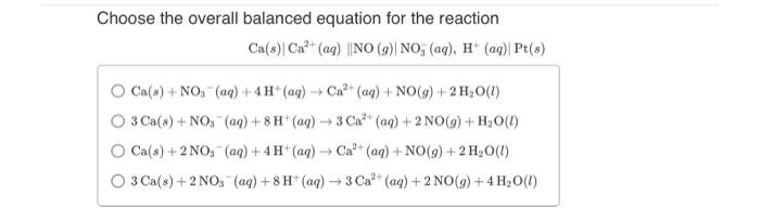 Solved Choose the overall balanced equation for the reaction | Chegg.com