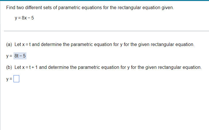 Solved Find Two Different Sets Of Parametric Equations For