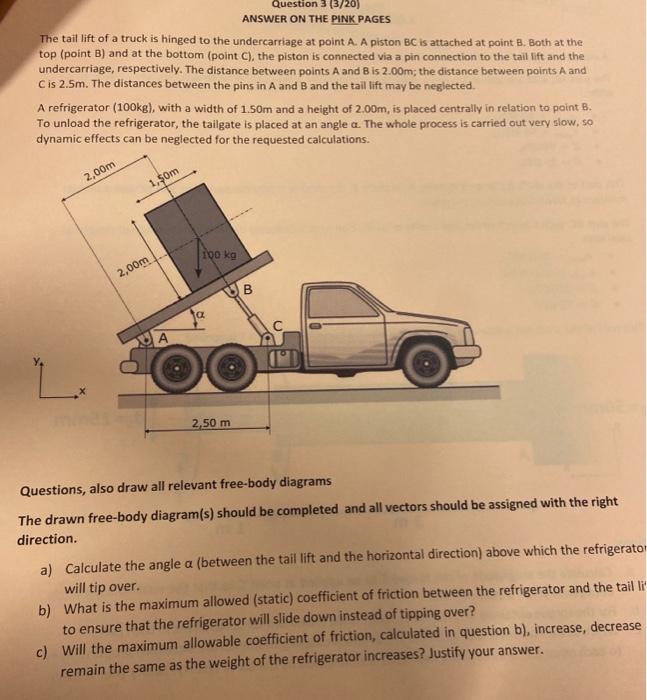 Solved The tail lift of a truck is hinged to the | Chegg.com
