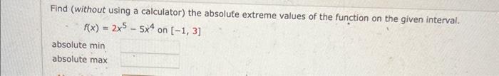 Solved Find (without using a calculator) the absolute | Chegg.com