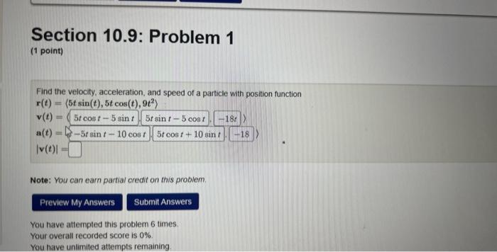 Solved Section 10.9: Problem 1 (1 point) Find the velocity, | Chegg.com