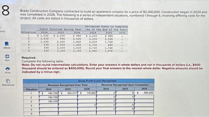 Solved Brady Construction Company contracted to build an | Chegg.com