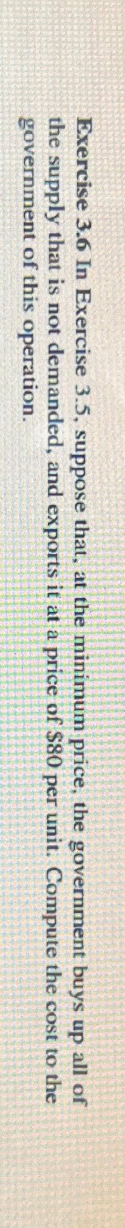 Solved Exercise 3 6 ﻿in Exercise 3 5 ﻿suppose That At The