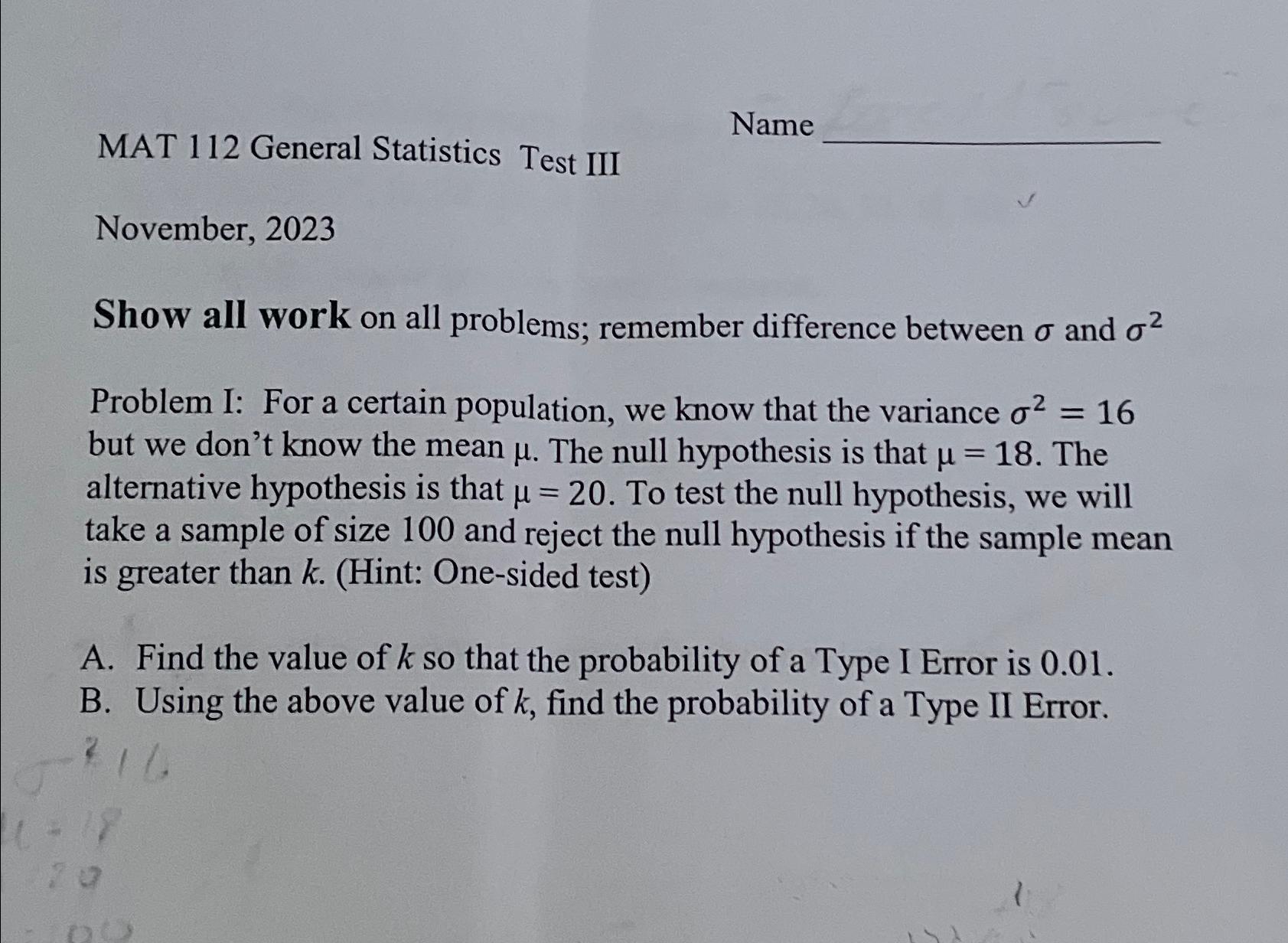Solved MAT 112 ﻿General Statistics Test IIINameNovember, | Chegg.com