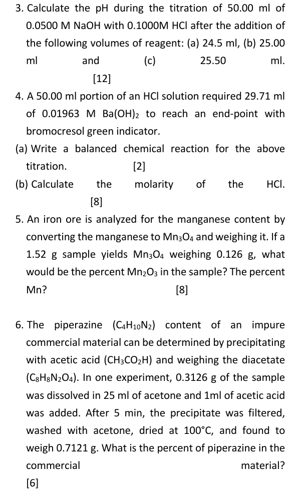 Solved 3. Calculate the pH during the titration of 50.00ml | Chegg.com