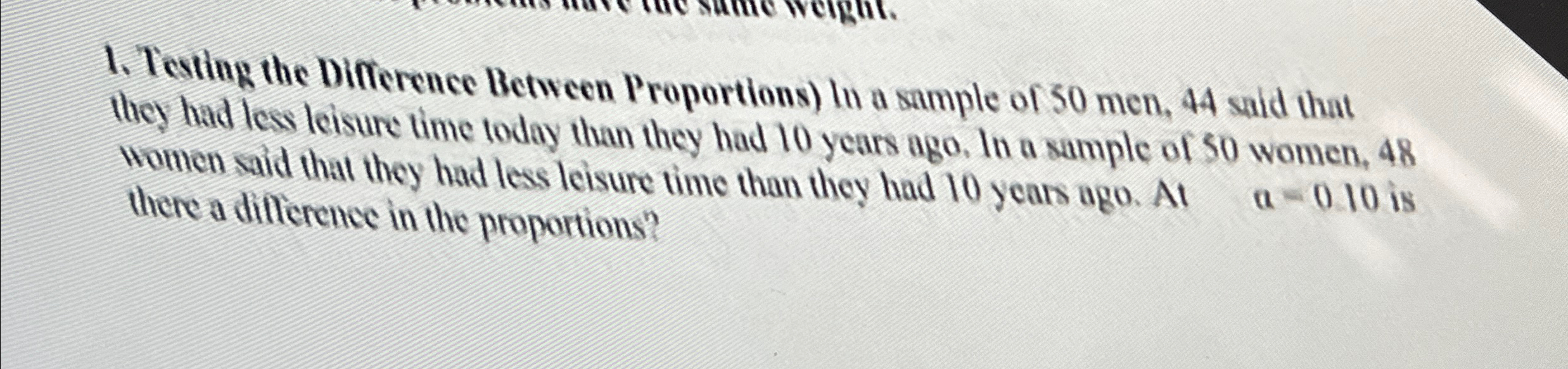 Solved Terting the Difference Between Proportions) ﻿In a | Chegg.com