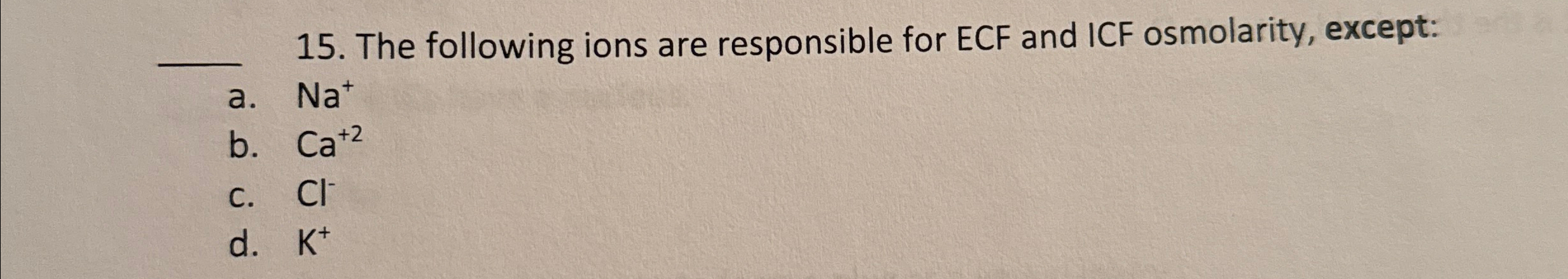 Solved The following ions are responsible for ECF and ICF | Chegg.com