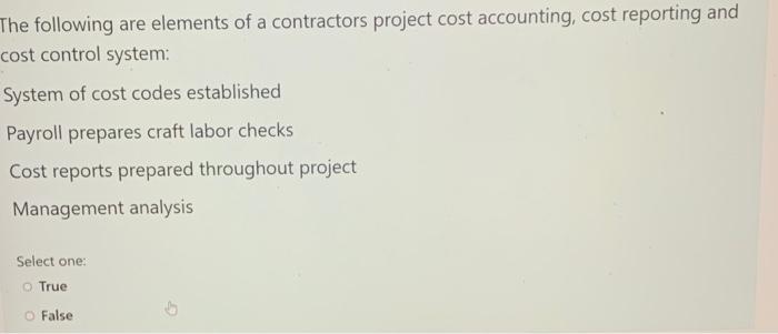 Solved The following are elements of a contractors project | Chegg.com