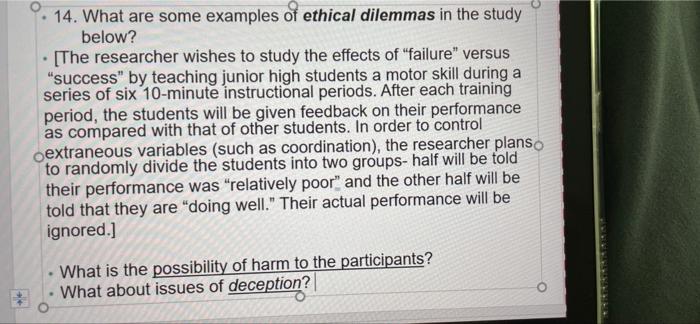 What are some examples of ethical dilemmas in the | Chegg.com