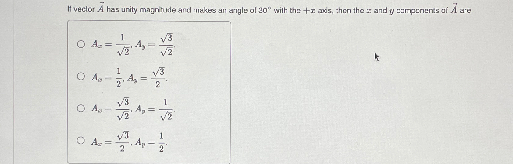 Solved If vector vec(A) ﻿has unity magnitude and makes an | Chegg.com