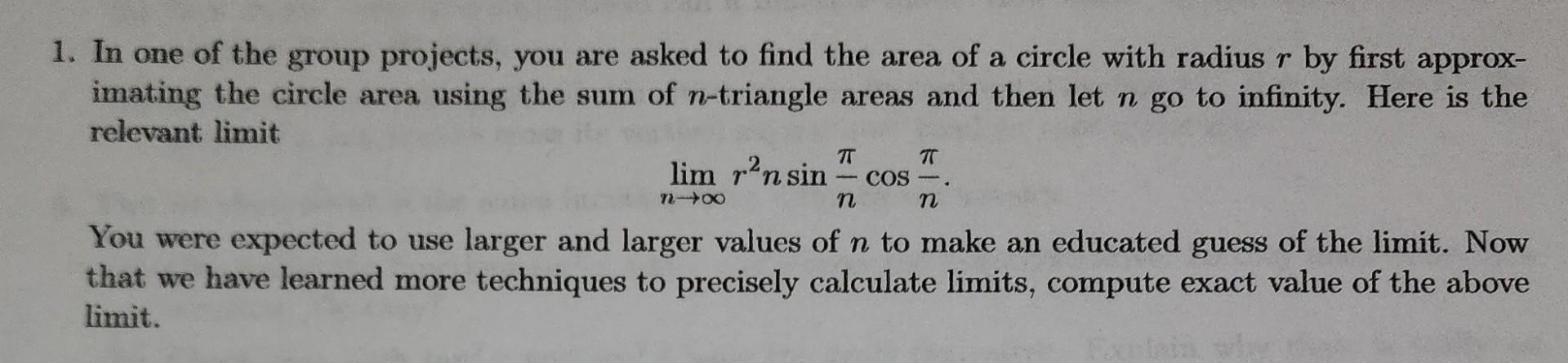 Solved 1. In one of the group projects, you are asked to | Chegg.com