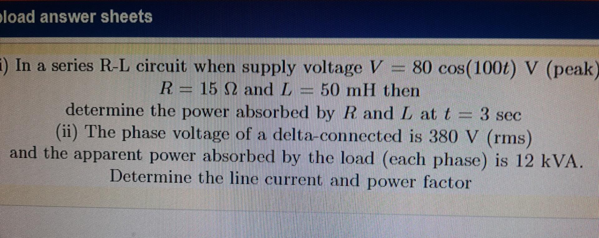 Solved load answer sheets 1) In a series R-L circuit when | Chegg.com