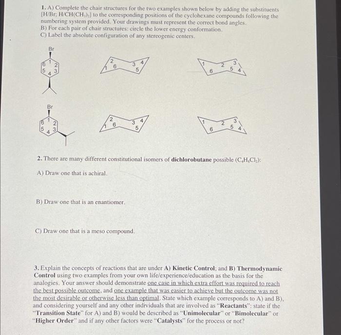 Solved 1. A) Complete the chair structures for the two | Chegg.com