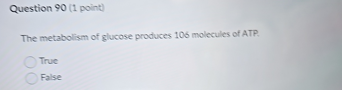 Solved Question 90 (1 ﻿point)The metabolism of glucose | Chegg.com