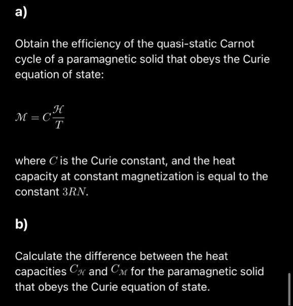 Solved a)Obtain the efficiency of the quasi-static Carnot | Chegg.com