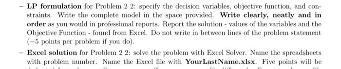 Solved - LP formulation for Problem 22 : specify the | Chegg.com