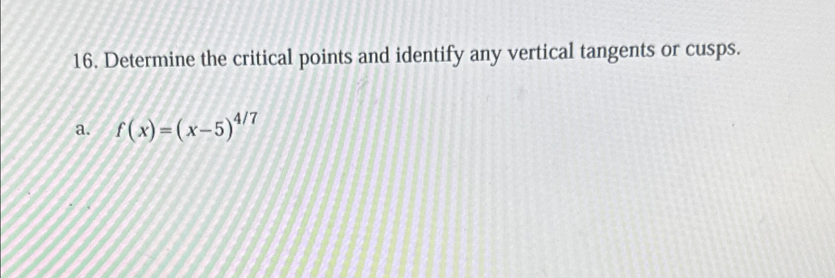 Solved Determine the critical points and identify any | Chegg.com