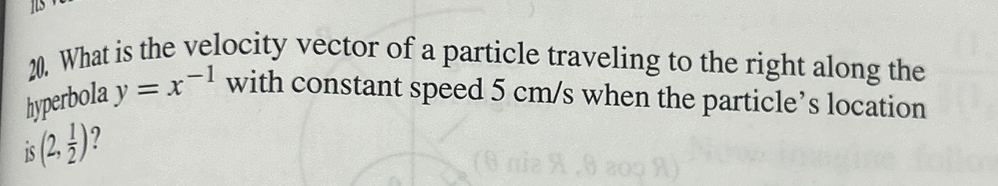 Solved What is the velocity vector of a particle traveling | Chegg.com