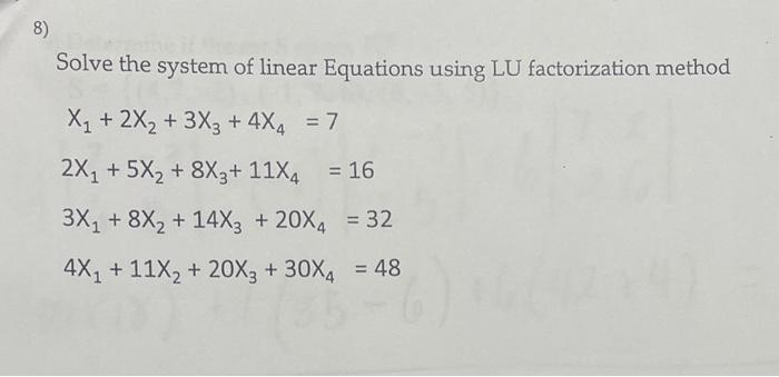 Solved Solve The System Of Linear Equations Using Lu
