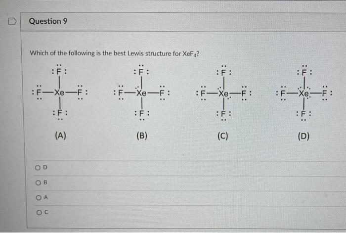 Solved Which of the following is the best Lewis structure | Chegg.com