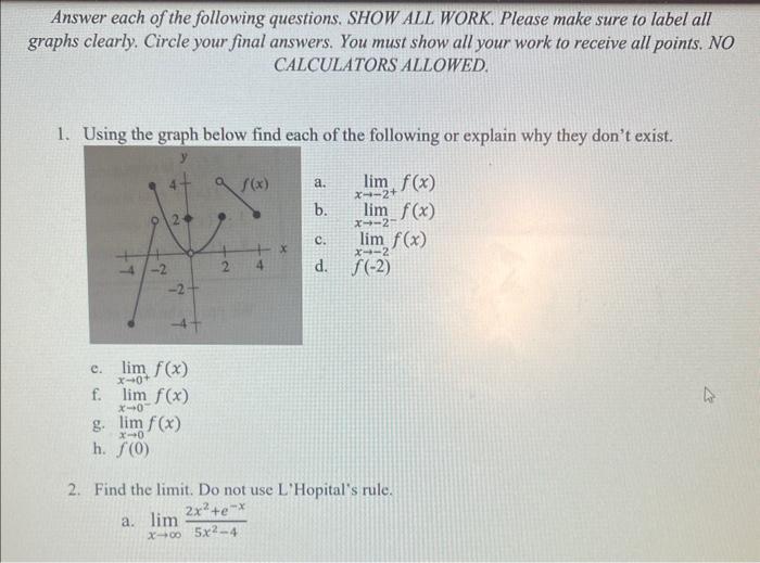 Solved Answer each of the following questions. SHOW ALL | Chegg.com