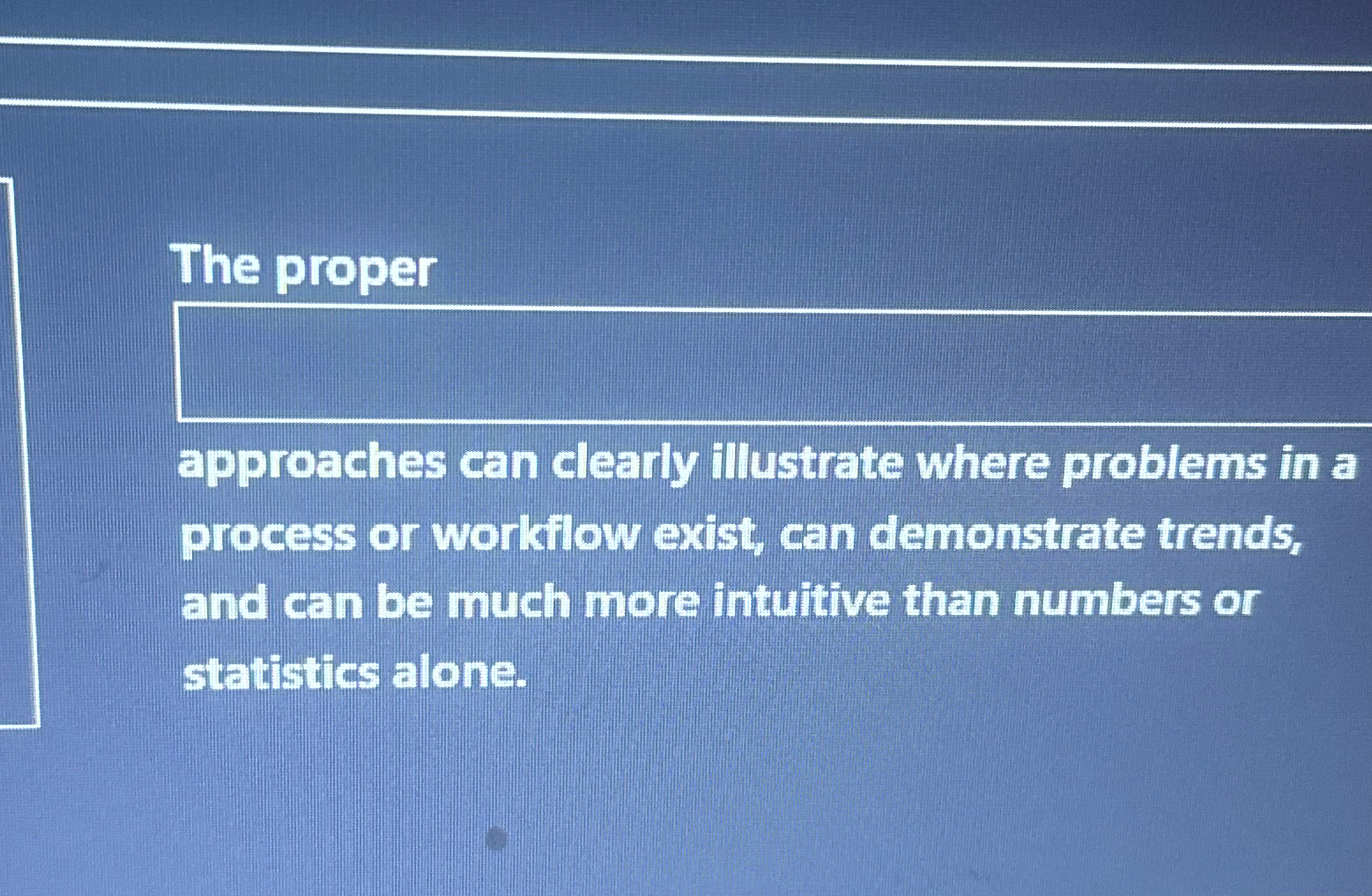 Solved The properapproaches can clearly illustrate where | Chegg.com