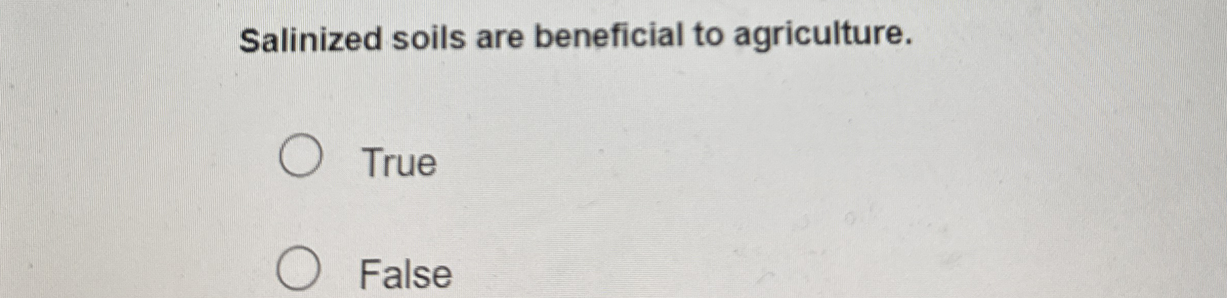 Solved Salinized soils are beneficial to | Chegg.com